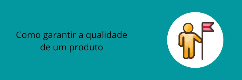 Produtos de qualidade: como oferecer aos clientes? | Escola EDTI ...